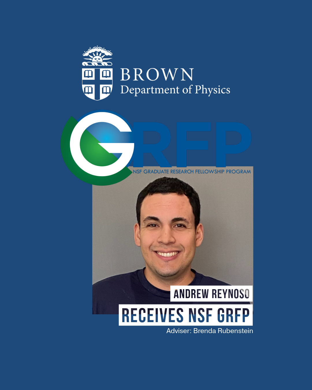 Andrew Reynoso Receives the NSF Graduate Research Fellowship! | The ...